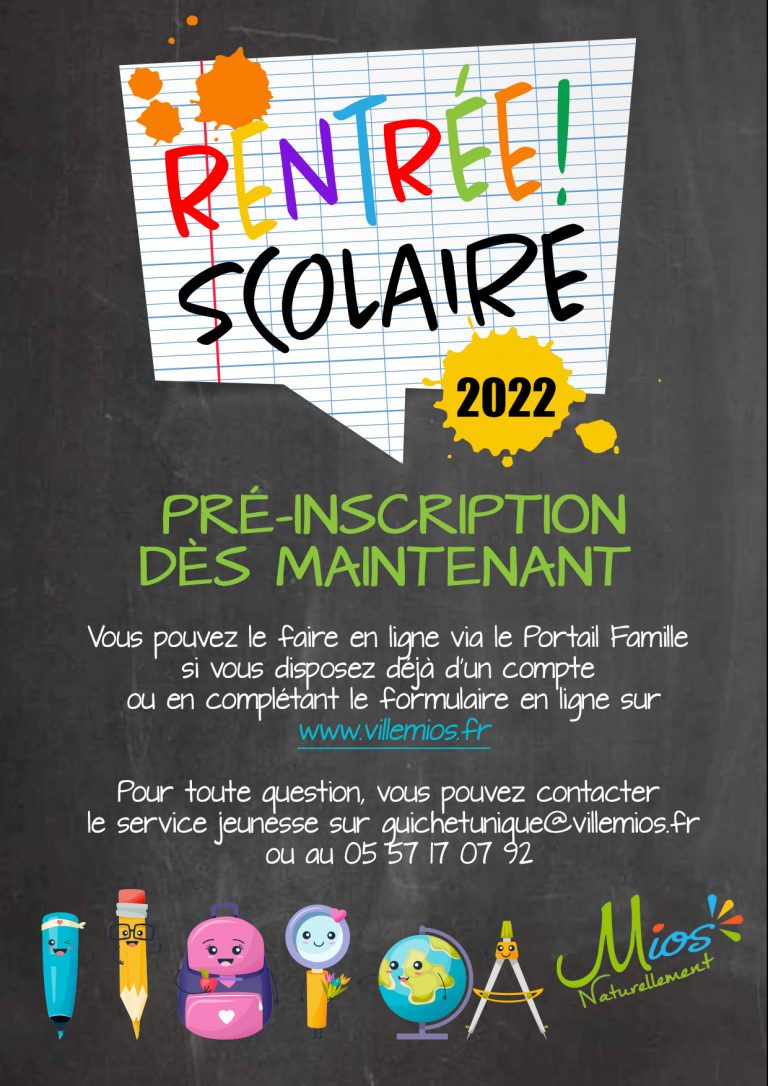 PREINSCRIPTIONS RENTREE SCOLAIRE 2022/2023 | Ville de Mios